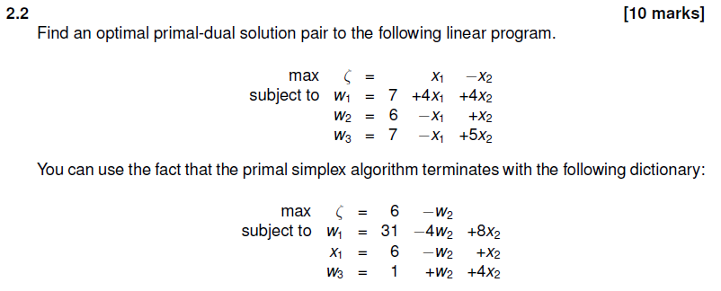 22 10 Marks Find An Optimal Primal Dual Solution 