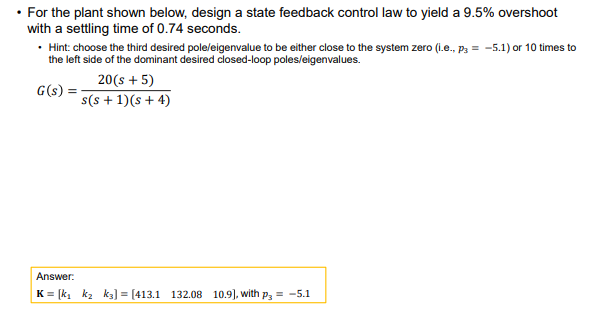 Solved - For the plant shown below, design a state feedback | Chegg.com