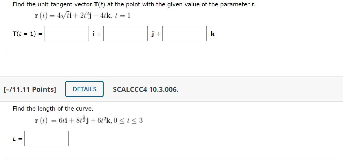Solved Find the unit tangent vector T(t) at the point with | Chegg.com