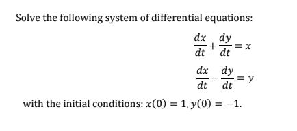 Solved Solve the following system of differential equations: | Chegg.com