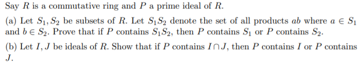Solved Say R is a commutative ring and P a prime ideal of R. | Chegg.com