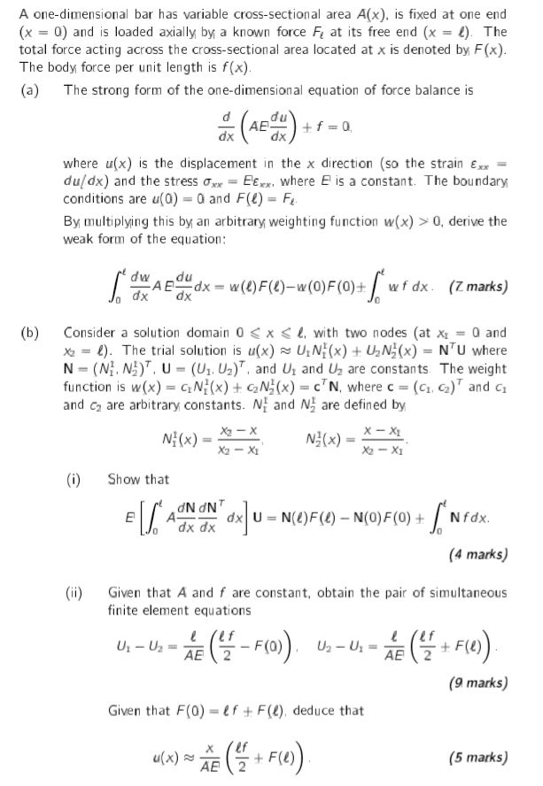 Solved A one-dimensional bar has variable cross-sectional | Chegg.com