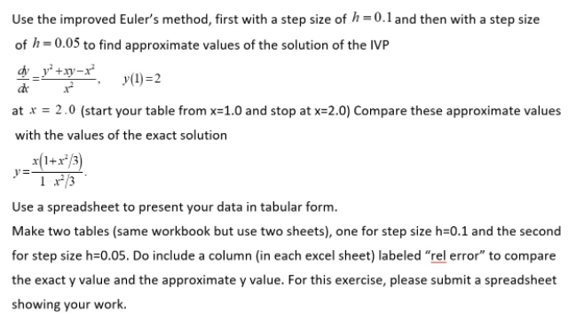 Solved Use the improved Euler's method, first with a step | Chegg.com