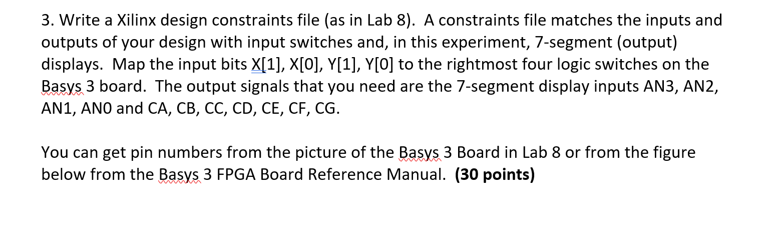 3. Write a Xilinx design constraints file (as in Lab | Chegg.com