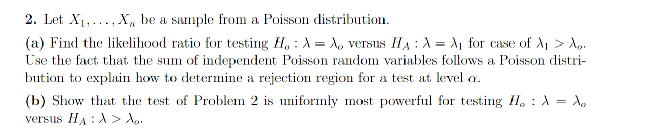 Solved 2. Let X1, ..., X., be a sample from a Poisson | Chegg.com