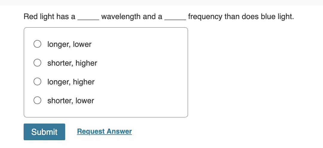 Solved Red light has a wavelength and a frequency than does | Chegg.com