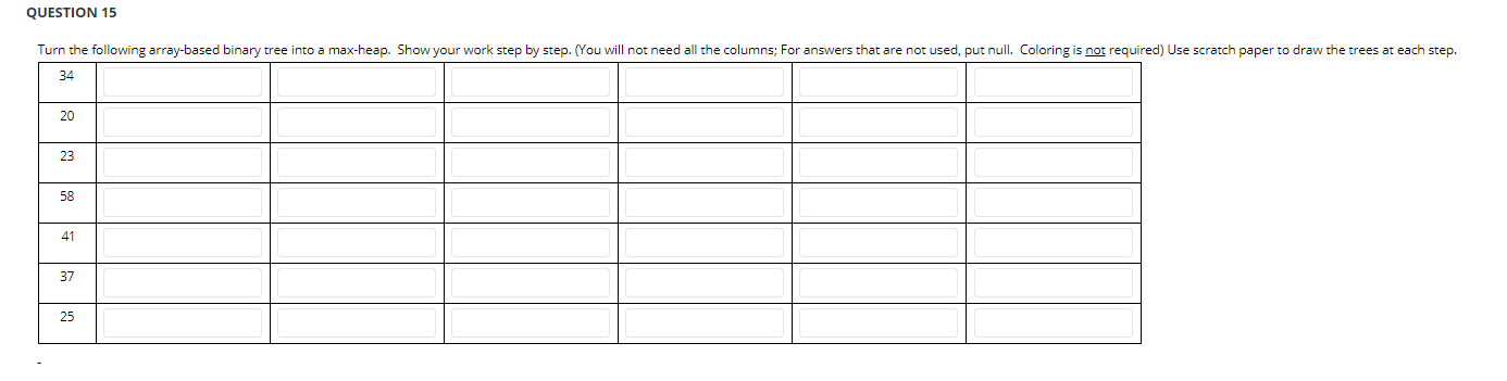 Solved Question 15 Turn The Following Array Based Binary