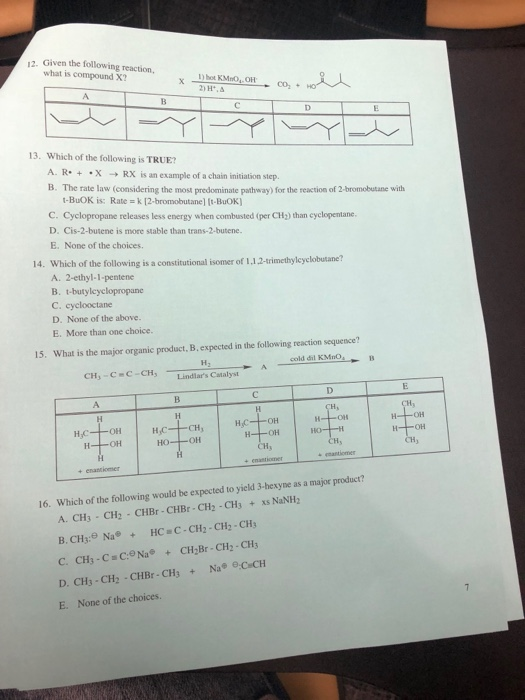 Solved 12. Given the following reaction, what is compound X? | Chegg.com