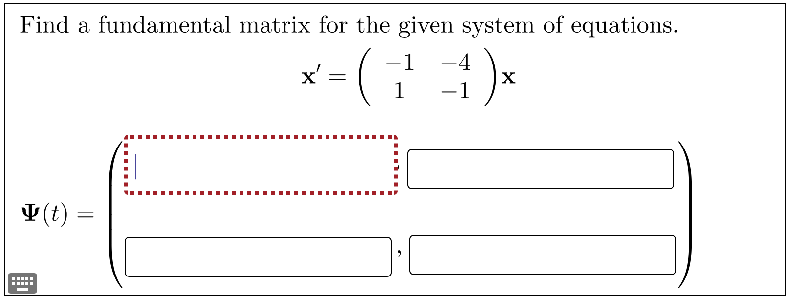 Solved Find a fundamental matrix for the given system of | Chegg.com