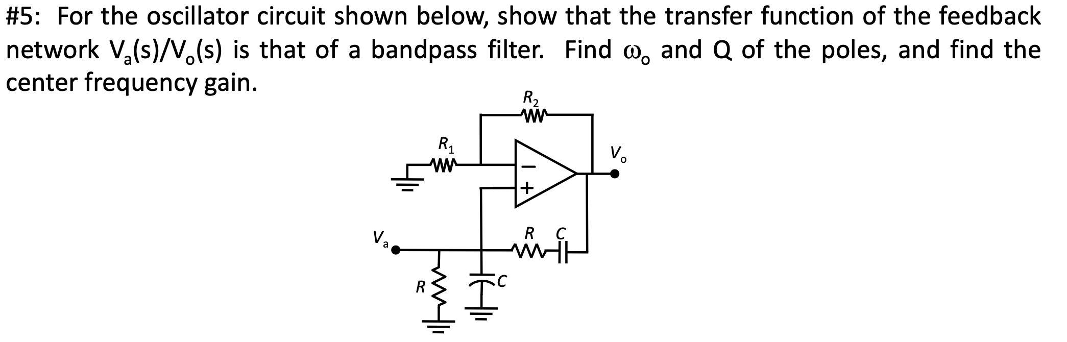 Solved \#5: For the oscillator circuit shown below, show | Chegg.com