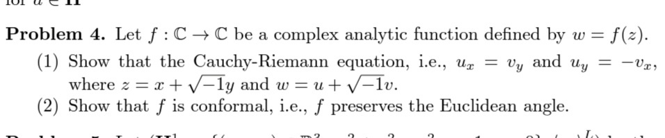 Solved Problem 4. Let f:C→C be a complex analytic function | Chegg.com