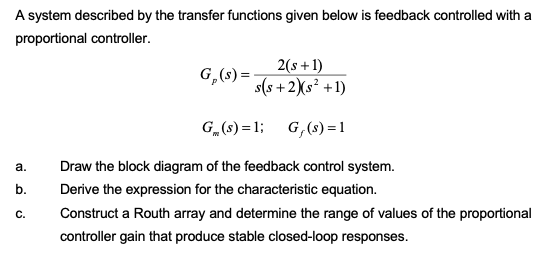 Solved A system described by the transfer functions given | Chegg.com