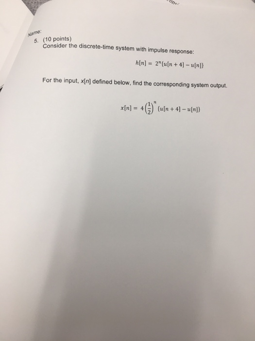 Solved Consider the discrete-time system with impulse | Chegg.com