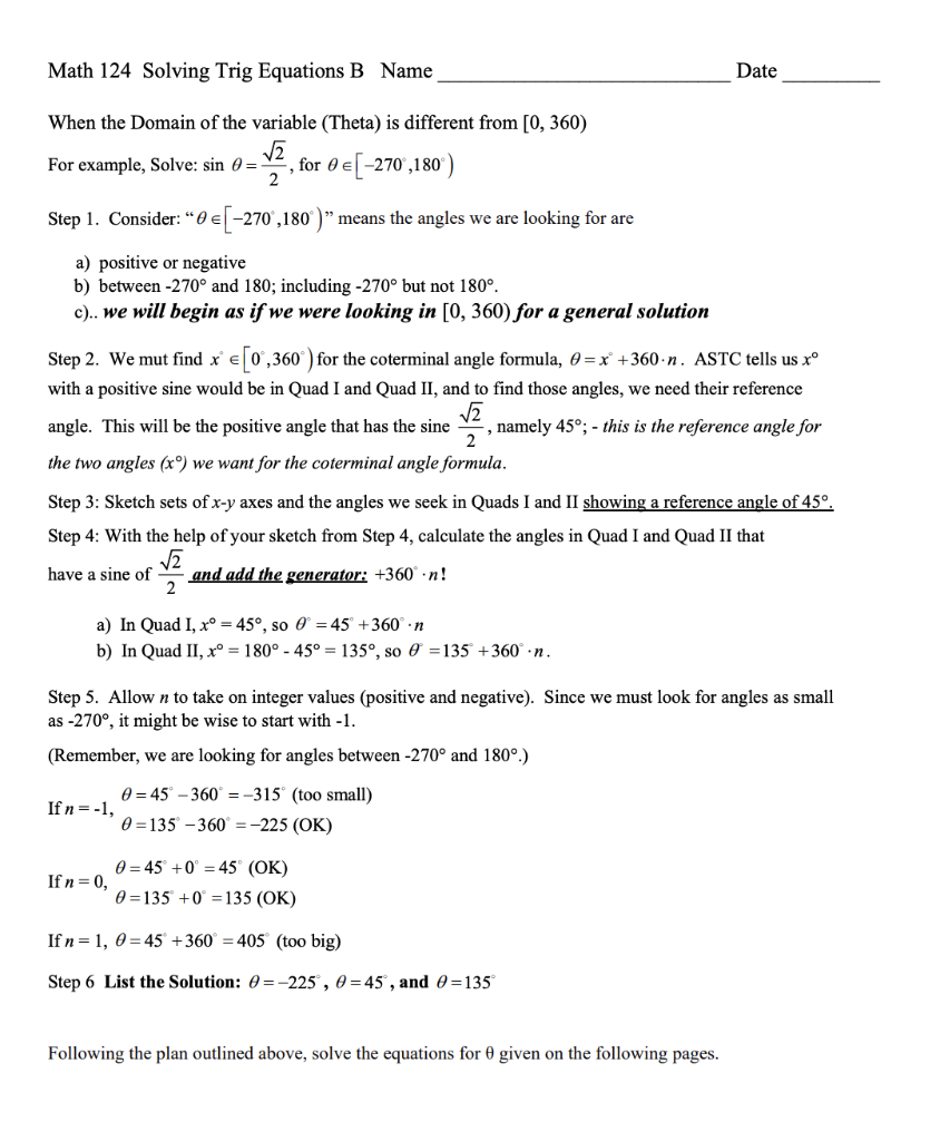 Solved For example, Solve: sinθ=22, for θ∈[−270∘,180∘) Step | Chegg.com