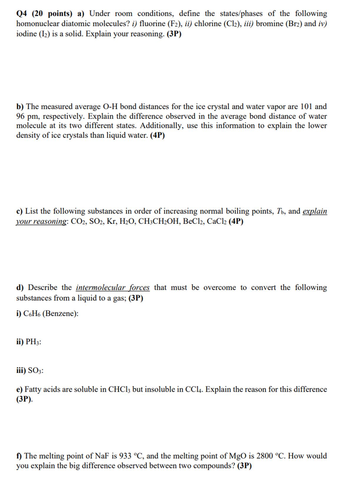 Solved Q4 (20 ﻿points) ﻿a) ﻿Under room conditions, define | Chegg.com