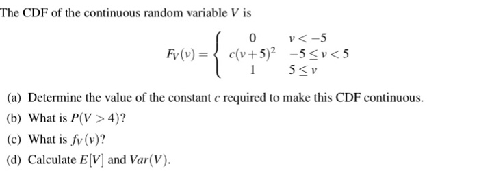 The CDF of the continuous random variable V is 0 15 | Chegg.com