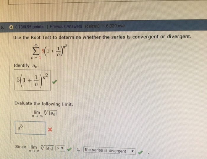 Solved Use the Root Test to determine whether the series is | Chegg.com