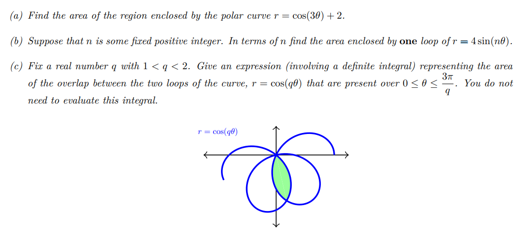 Solved (a) Find the area of the region enclosed by the polar | Chegg.com