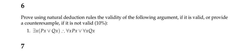 Solved 6 Prove using natural deduction rules the validity of | Chegg.com