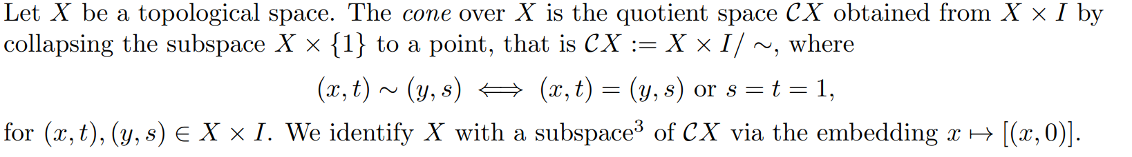 Solved Let X be a topological space. The cone over X is the | Chegg.com