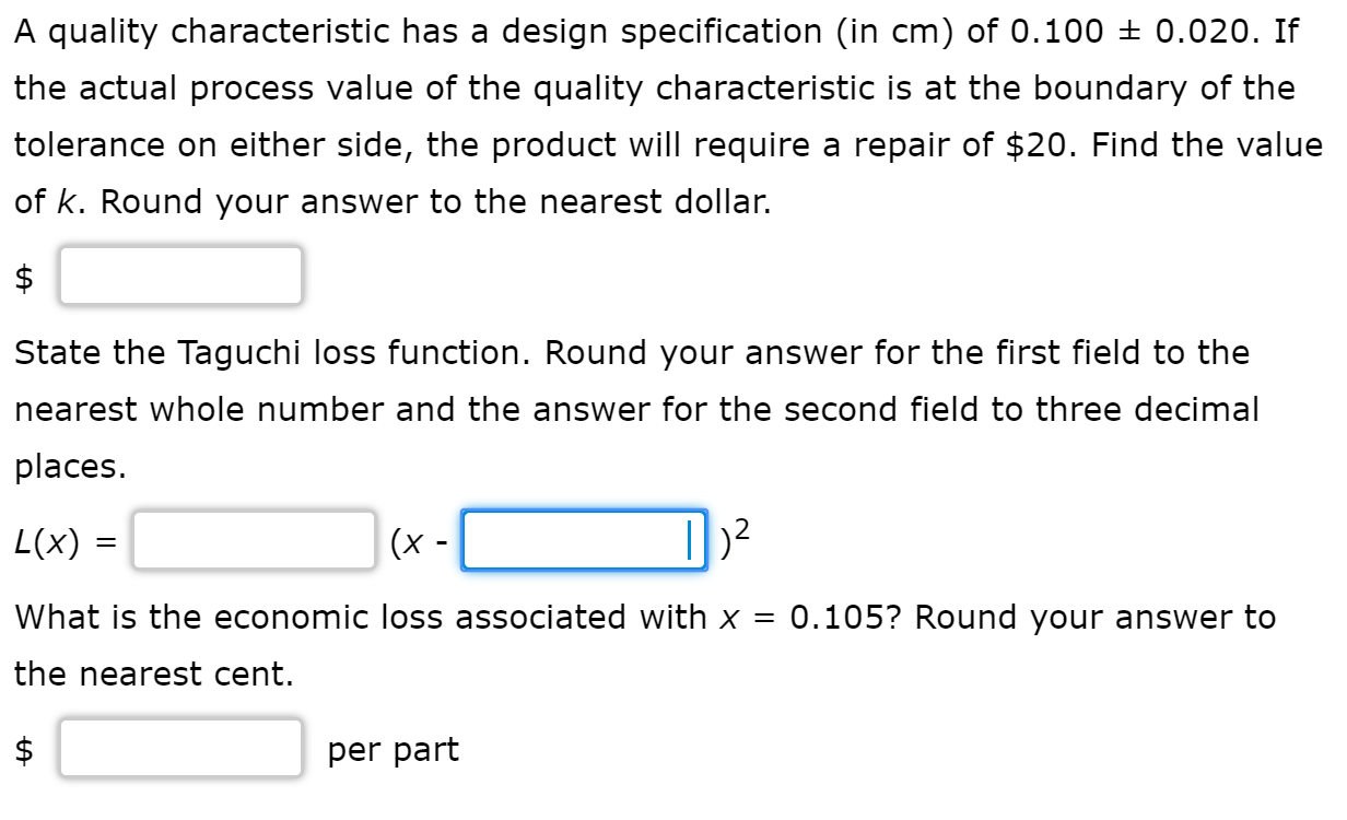 Solved A quality characteristic has a design specification | Chegg.com