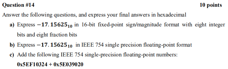 Solved Question #14 10 points Answer the following | Chegg.com