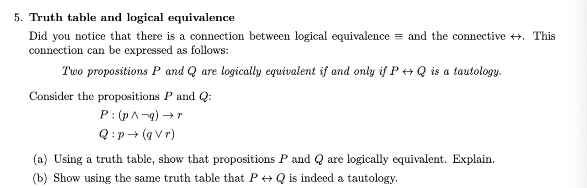 Solved 5. Truth table and logical equivalence Did you notice | Chegg.com