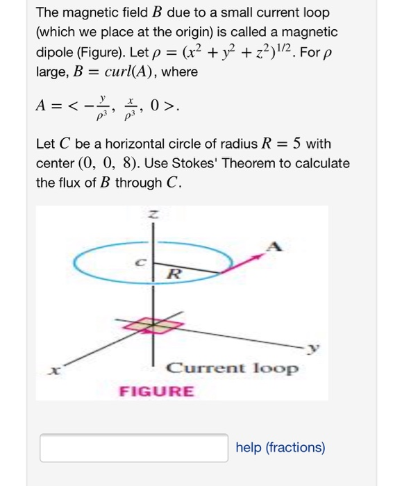 Solved The magnetic field B due to a small current loop | Chegg.com