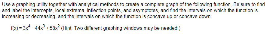 Solved Use a graphing utility together with analytical | Chegg.com
