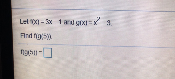 Solved Let f(x)--3x + 4 and g(x)=x2 + 3. Find (f +g)(x) | Chegg.com
