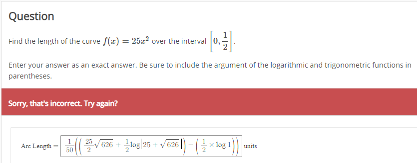 Solved Find the length of the curve f(x)=25x2 over the | Chegg.com