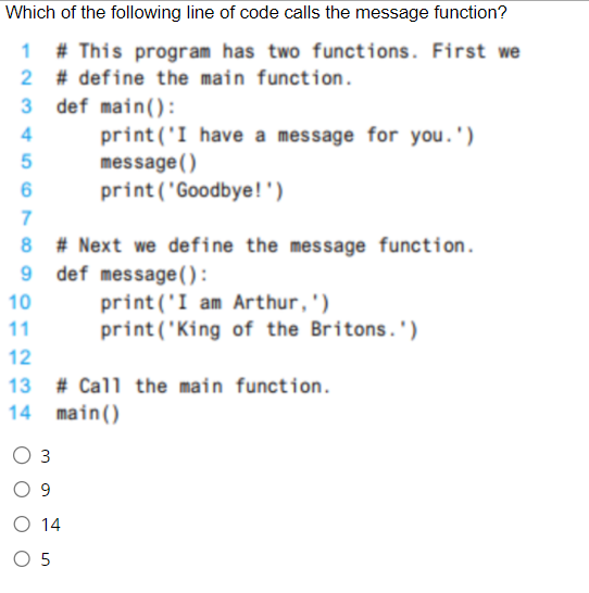 Solved Which Of The Following Line Of Code Calls The Message 