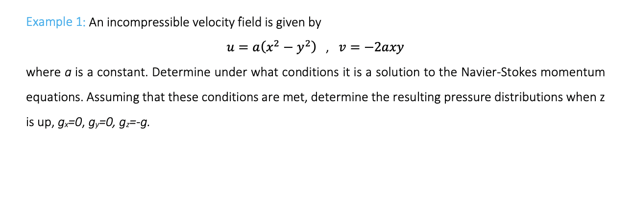 Solved Example 1: An incompressible velocity field is given | Chegg.com