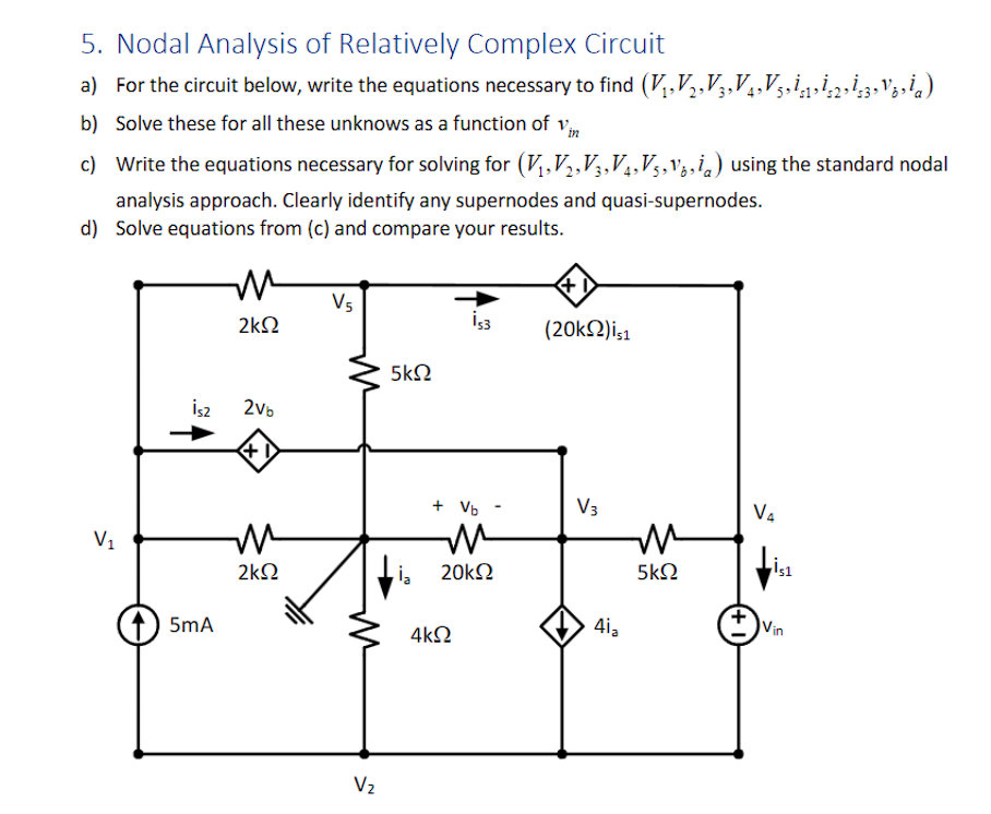 Solved Nodal Analysis of Relatively Complex Circuita) ﻿For | Chegg.com