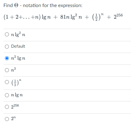 Solved Find Θ - notation for the expression: | Chegg.com