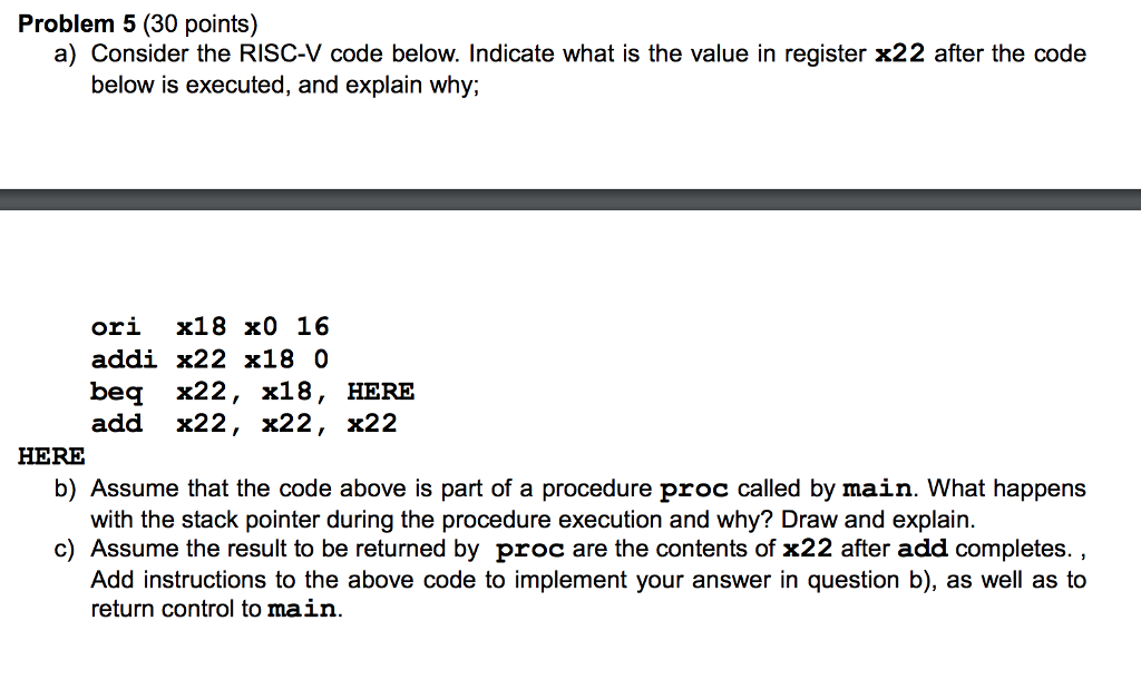 Solved Problem 5 (30 points) a) Consider the RISC-V code | Chegg.com