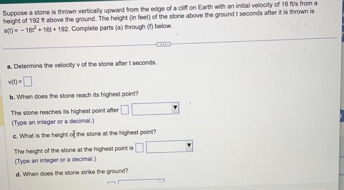 Solved Suppose a stone is thrown vertically upward from the | Chegg.com