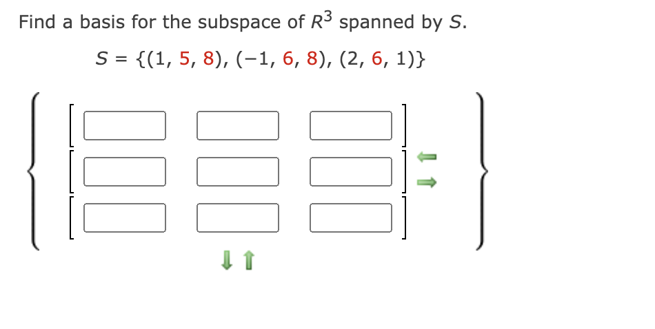 Find a basis for the subspace of R3 spanned by S. | Chegg.com