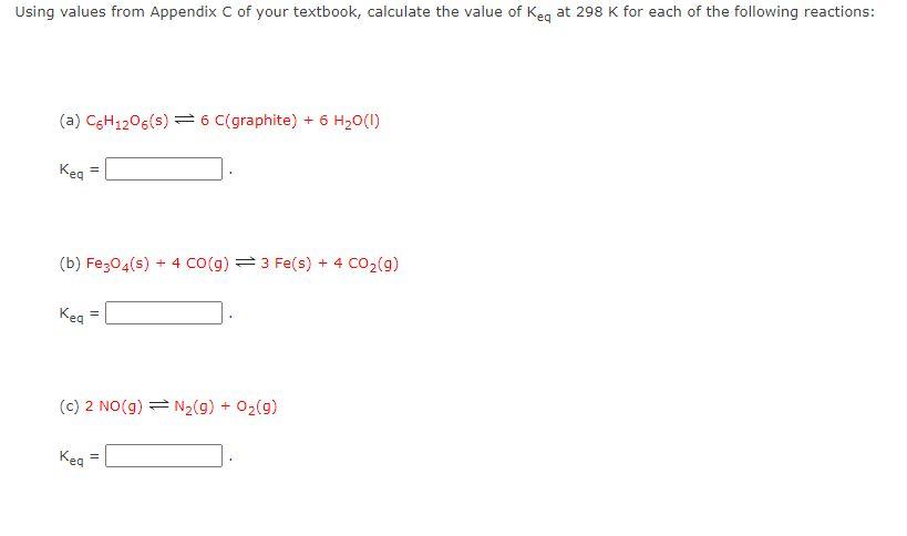 Solved Using values from Appendix C of your textbook, | Chegg.com
