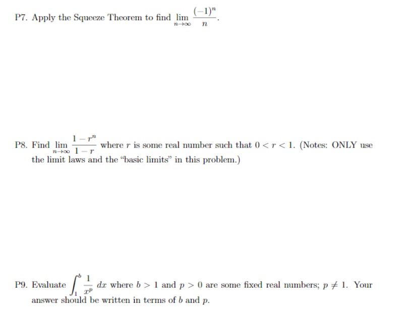 Solved (-1)" P7. Apply the Squeeze Theorem to find lim n 1 | Chegg.com