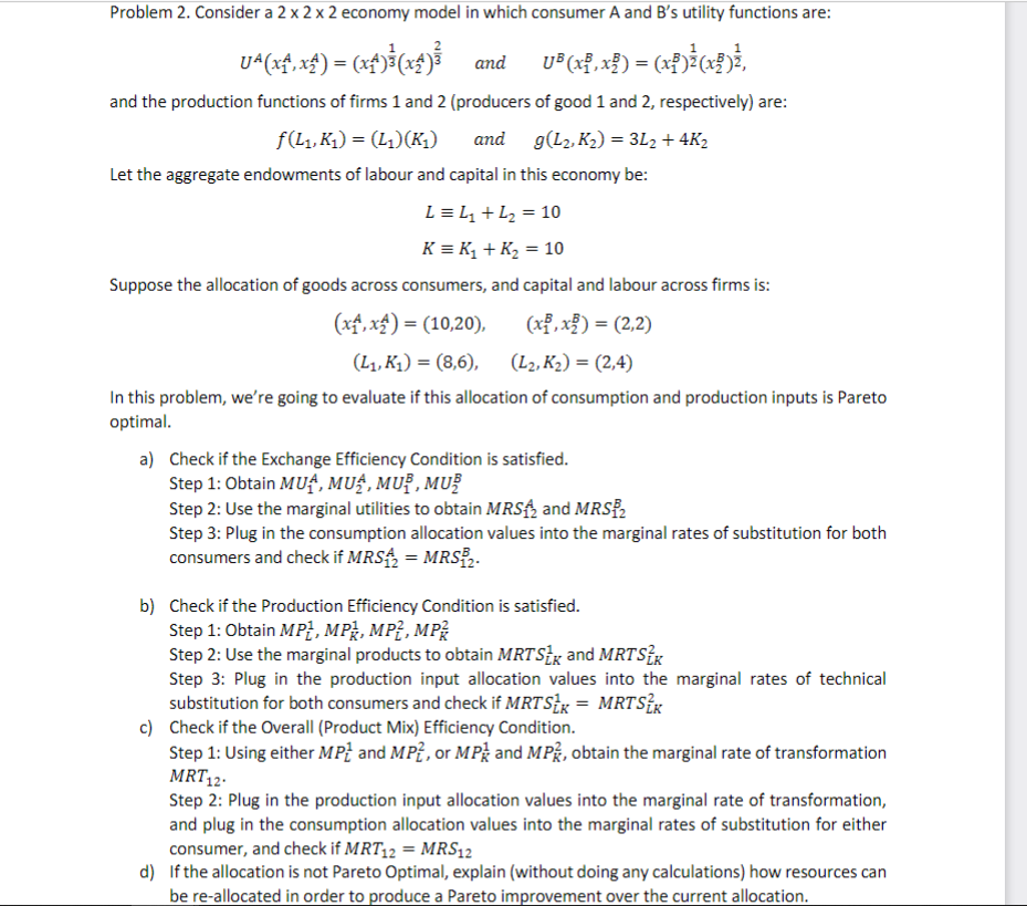 Solved UA(x1A,x2A)=(x1A)31(x2A)32 and | Chegg.com