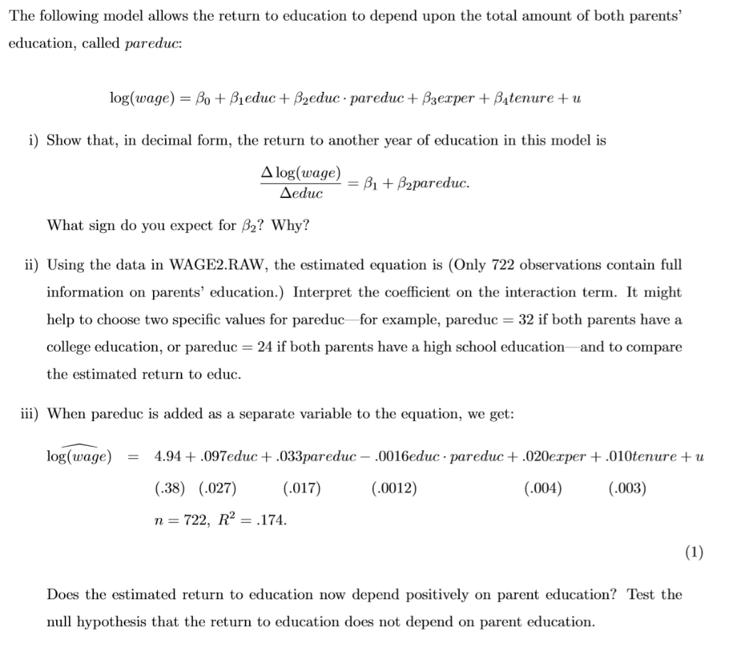 Solved The following model allows the return to education to | Chegg.com