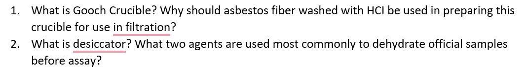 Solved 1. What is Gooch Crucible? Why should asbestos fiber | Chegg.com
