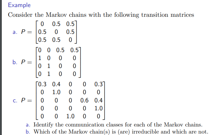 Solved Example Consider the Markov chains with the following | Chegg.com