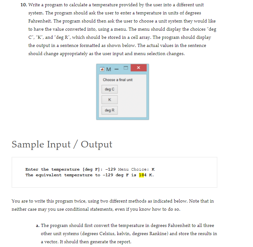 Solved 10. Write a program to calculate a temperature | Chegg.com