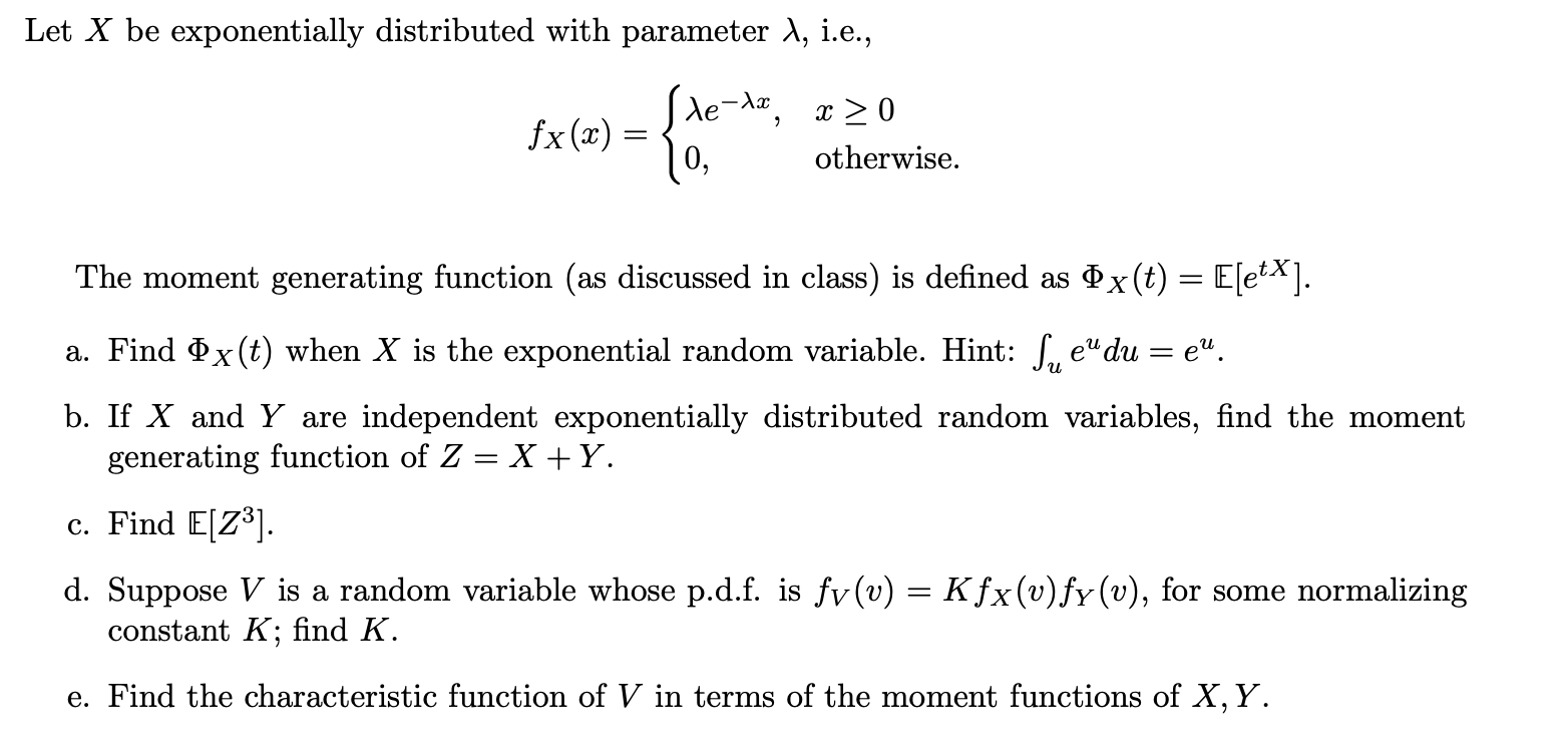 Solved Let X be exponentially distributed with parameter 1, | Chegg.com