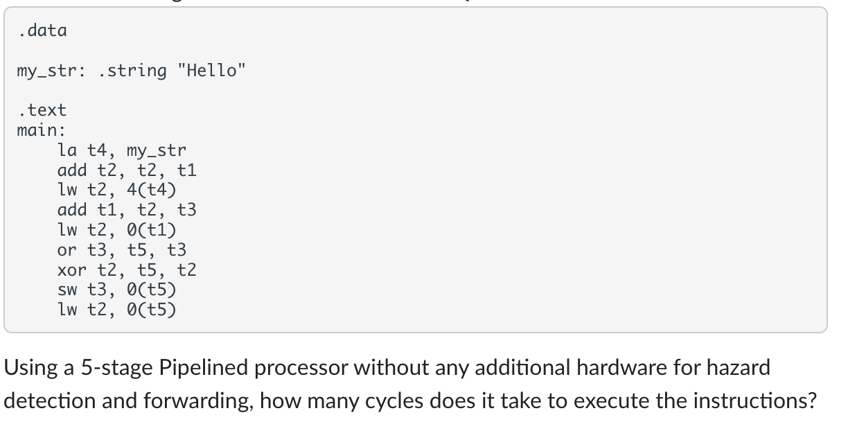 Solved data my_str: .string "Hello" .text main: la t4, | Chegg.com