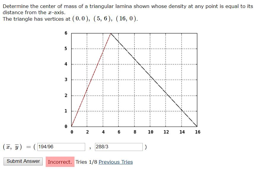 Solved Determine the center of mass of a triangular lamina | Chegg.com