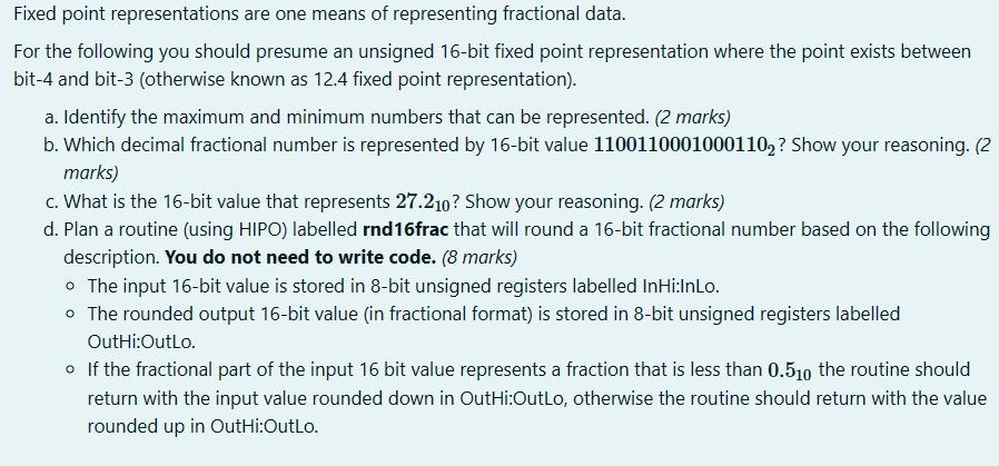 Solved Fixed point representations are one means of | Chegg.com