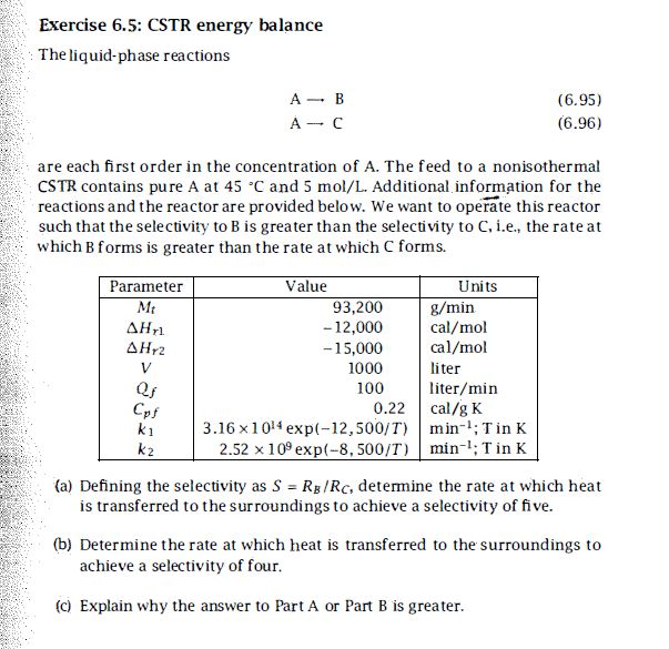 Solved Exercise 6.5: CSTR energy balance : The liquid-phase | Chegg.com